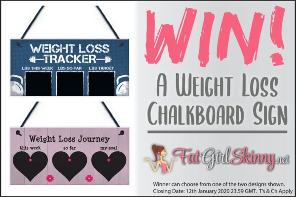 WIN A WEIGHT LOSS CHALKBOARD - Fatgirlskinny.net | Slimming Recipes ...