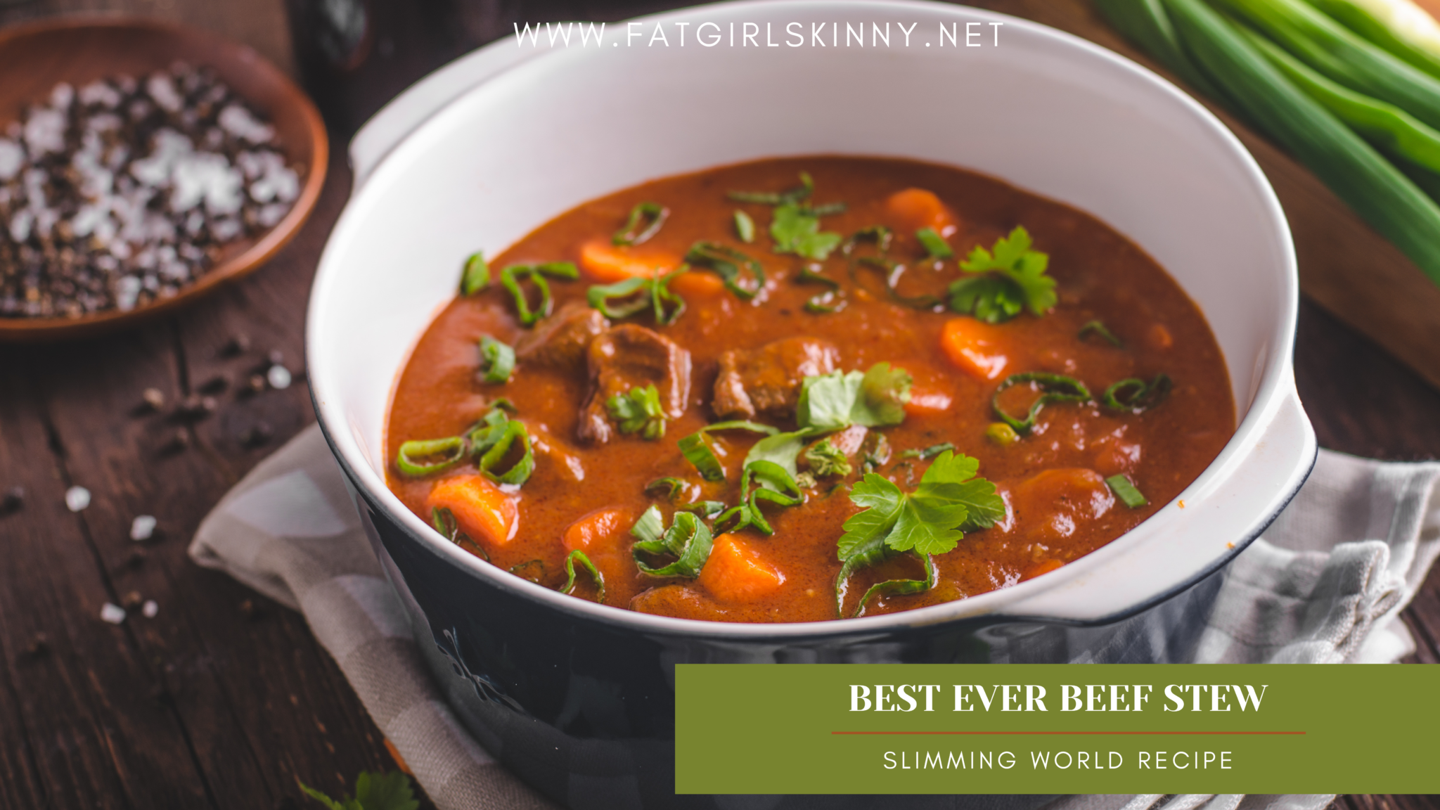 Best Ever Beef Stew | Slimming World Friendly Recipe - Fatgirlskinny ...