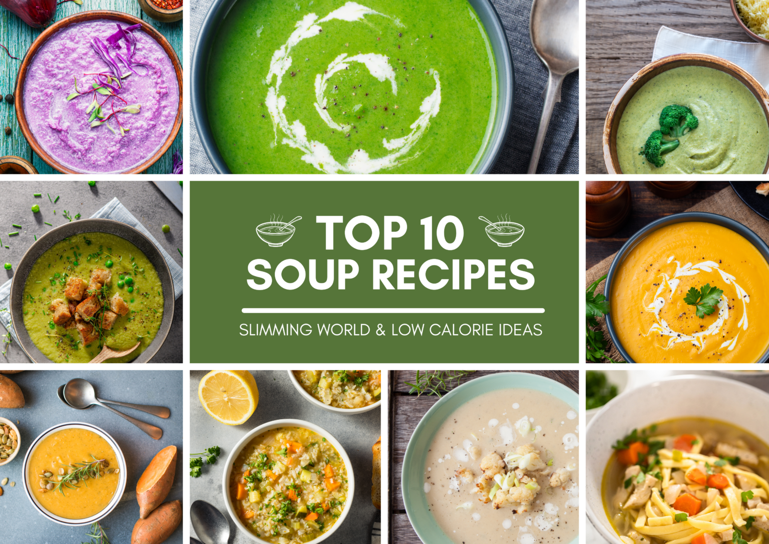 TOP 10 SOUP RECIPES | Slimming World and Low Calorie Ideas - Fatgirlskinny.net | Slimming ...